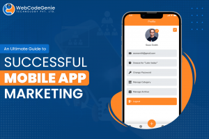 An Ultimate Guide to Successful Mobile App Marketing
