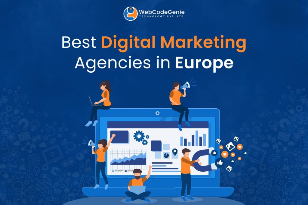 Best Digital Marketing Agencies in Europe