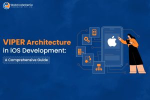 Viper Architecture in iOS Development: A Comprehensive Guide